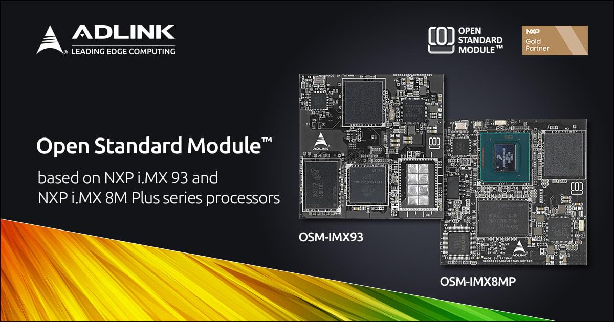 ADLINK champions embedded computing market with the 662-pin OSM form factor by SGET